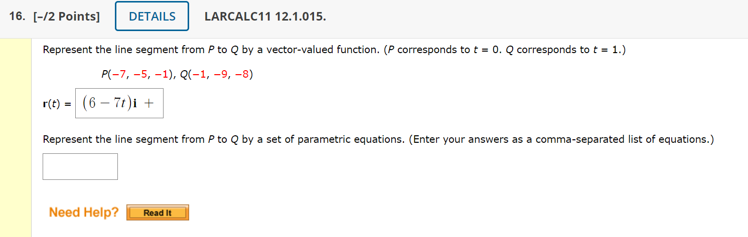 Solved Represent the line segment from P to Q by a | Chegg.com