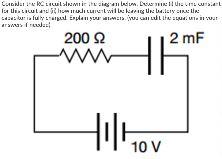 Solved Consider the RC circuit shown in the diagram below. | Chegg.com