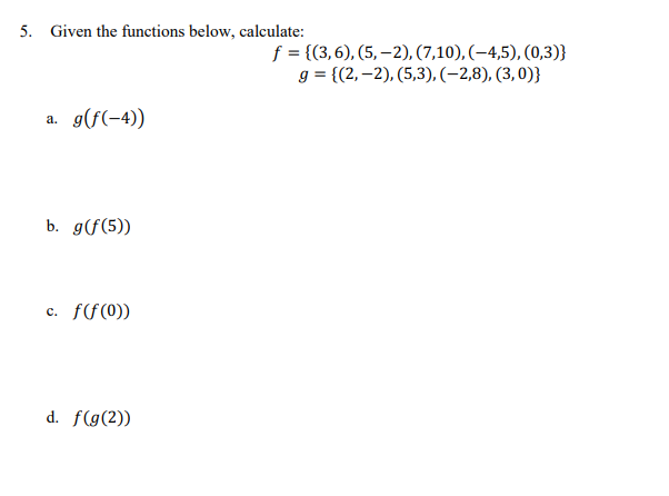 Solved 5. Given the functions below, calculate: | Chegg.com | Chegg.com