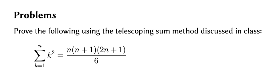 Solved Problems Prove the following using the telescoping | Chegg.com