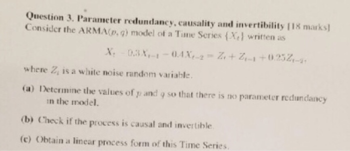 Solved Question 3. Parameter redundancy, causality and | Chegg.com