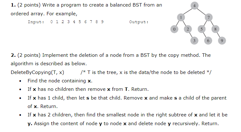 Solved 1. ( 2 points) Write a program to create a balanced | Chegg.com