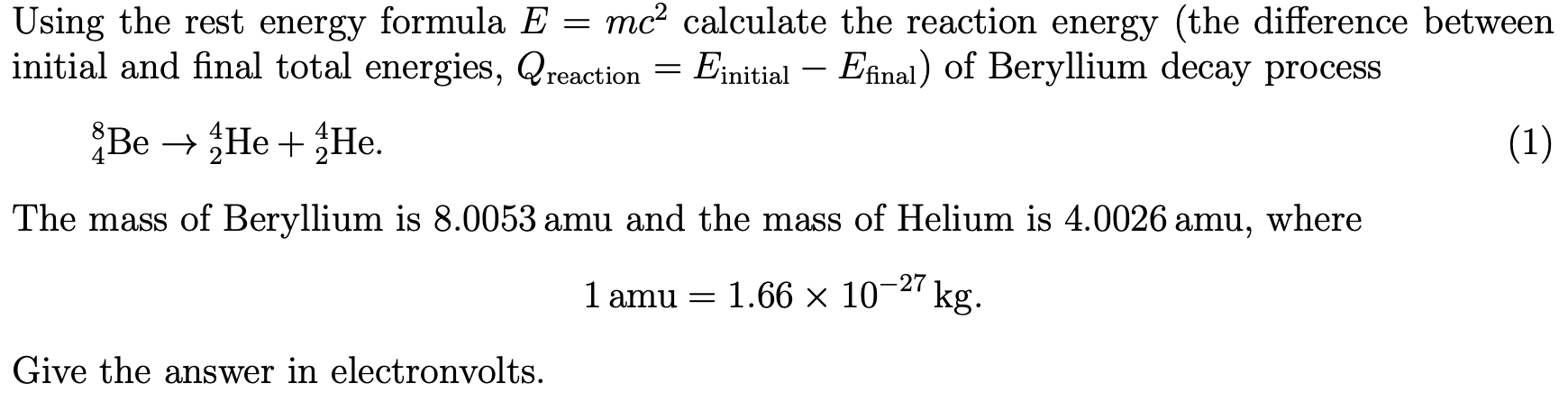 Solved Using the rest energy formula E=mc2 calculate the | Chegg.com