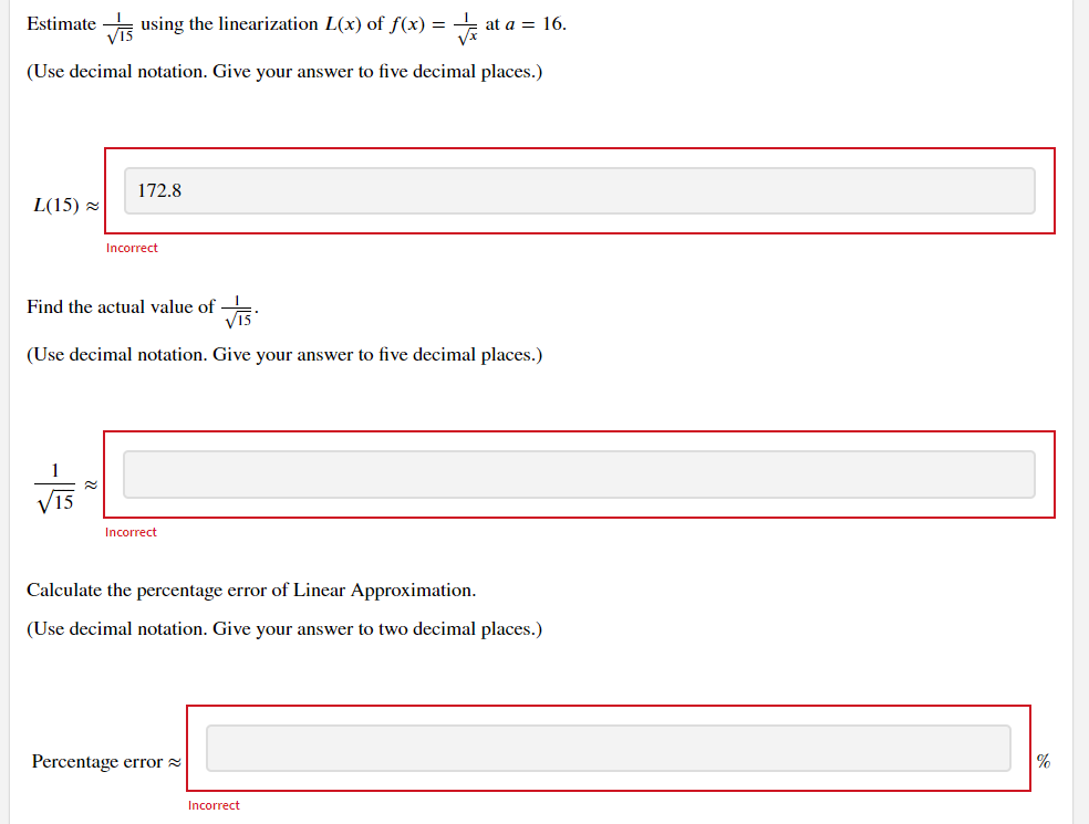 Solved Using Linear Approximation, estimate Af for a change | Chegg.com