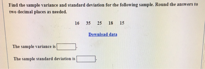Solved Find the sample variance and standard deviation for | Chegg.com