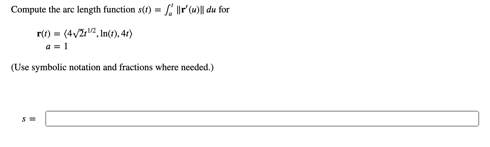 Solved Compute the arc length function s(t)=∫at||r'(u)||du | Chegg.com