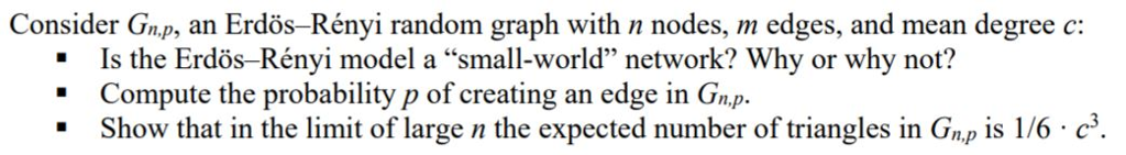 Consider Gn.p, an Erdös-Rényi random graph with n | Chegg.com