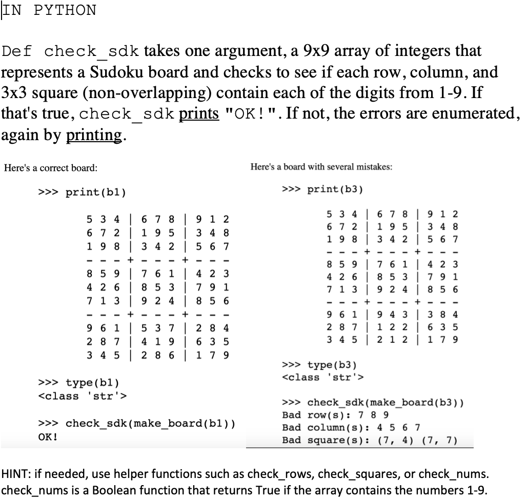 Solved IN PYTHON Def check_sdk takes one argument, a 9x9 | Chegg.com