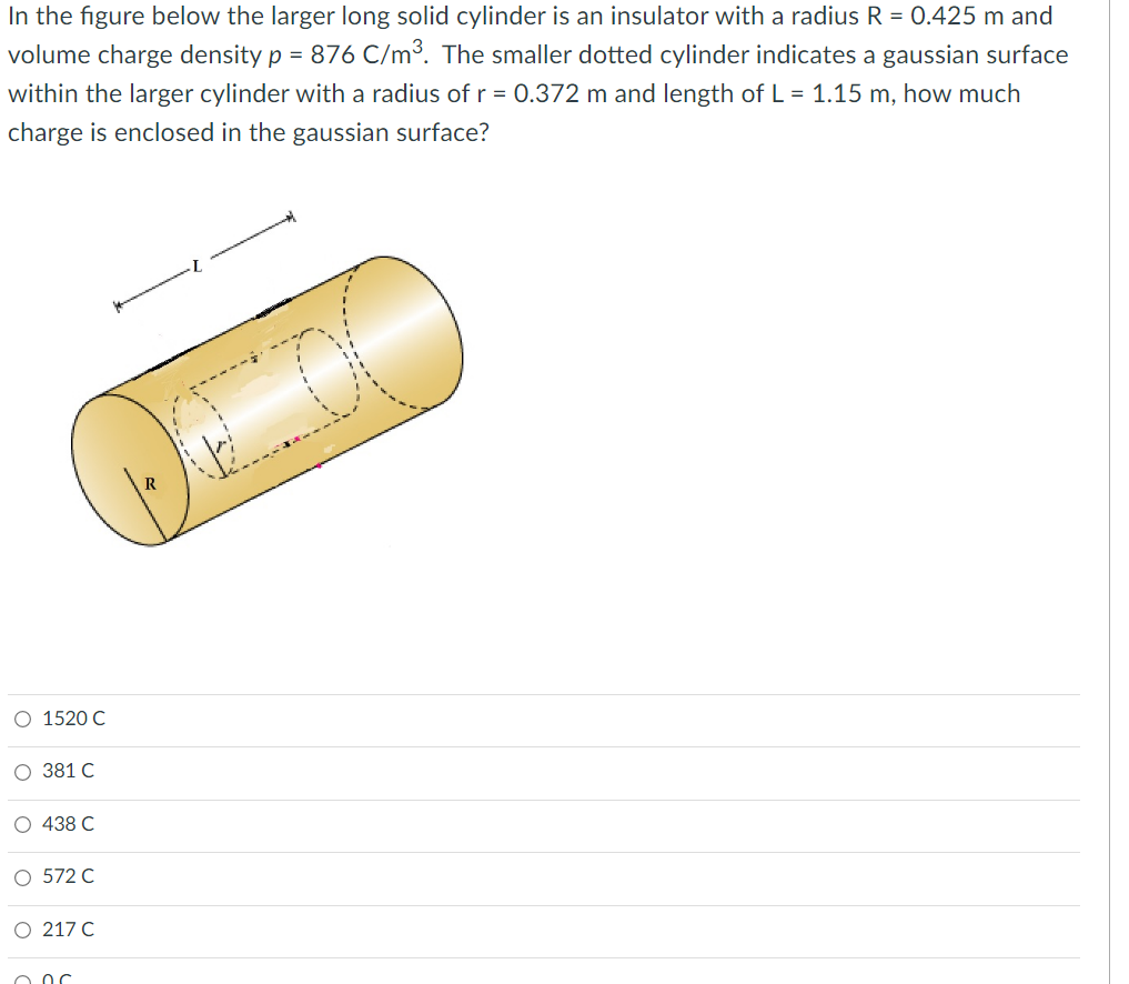 Solved In the figure below the larger long solid cylinder is | Chegg.com