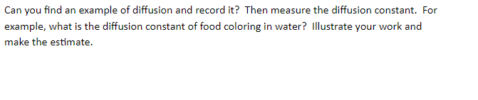 Solved Can you find an example of diffusion and record it? | Chegg.com