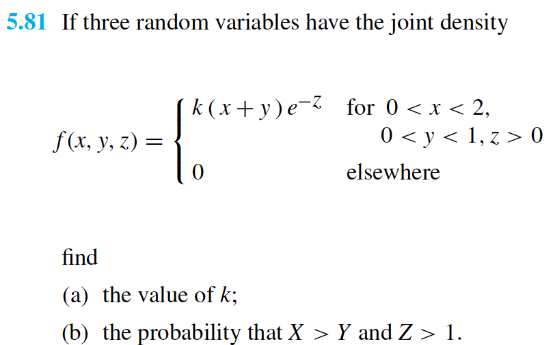 Solved 5.81 If three random variables have the joint density | Chegg.com