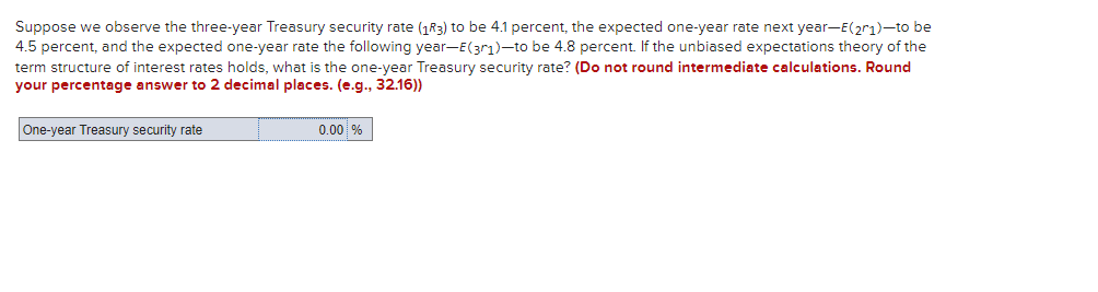 Solved Suppose we observe the three-year Treasury security | Chegg.com