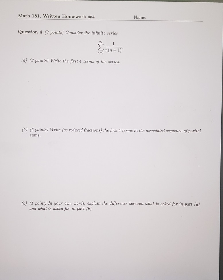 Solved Math 181, Written Homework #4 Name: Question 4 (7 | Chegg.com