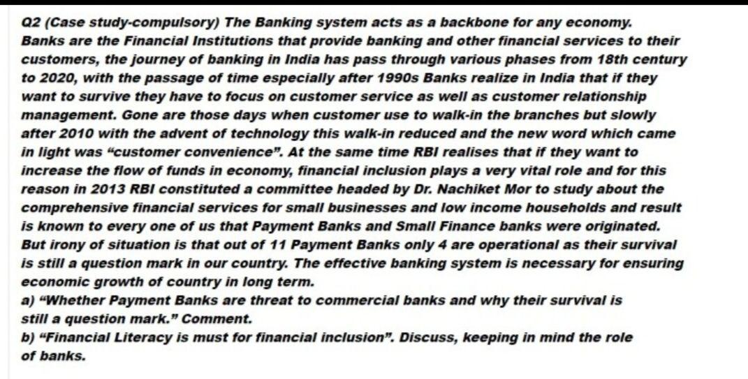 Solved Q2 (Case study-compulsory) The Banking system acts as | Chegg.com