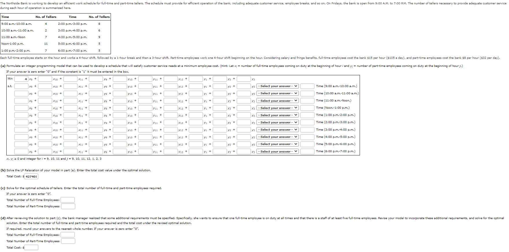 Solved (c) Solve for the optimal schedule of tellers. Enter | Chegg.com