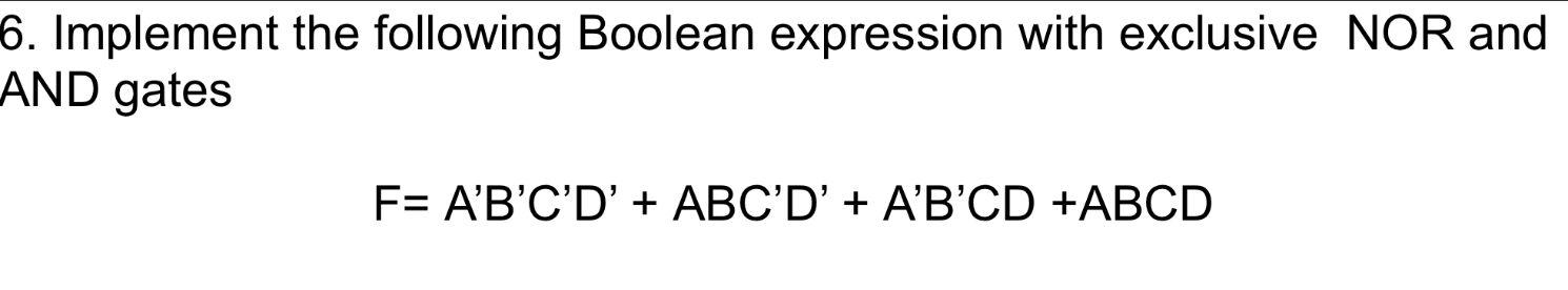 Solved .. Implement the following Boolean expression with | Chegg.com