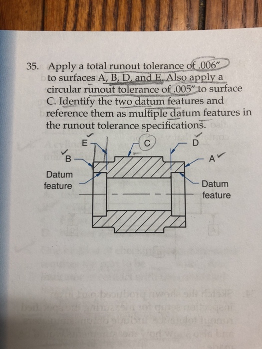 Solved Apply a total runout tolerance of.006 to surfaces A, | Chegg.com