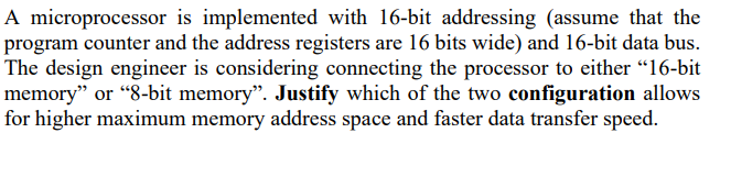 Solved A microprocessor is implemented with 16-bit | Chegg.com