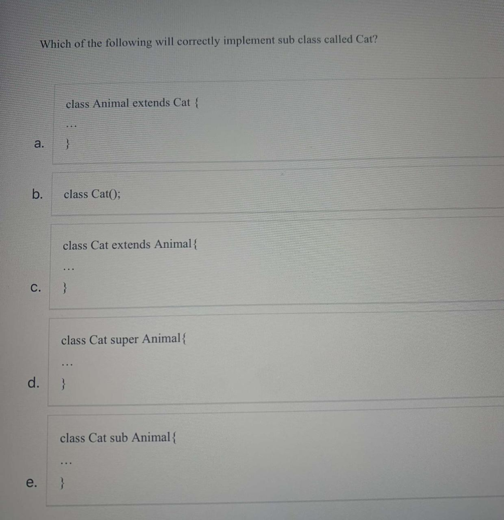 Solved Consider the super class below: class Animal Which of | Chegg.com