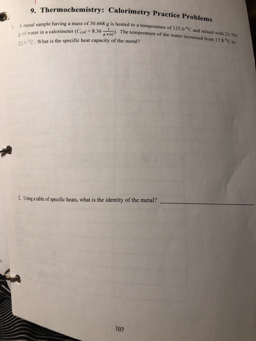 Solved ermochemistry: Calorimetry Practice Problems 9. Th A | Chegg.com