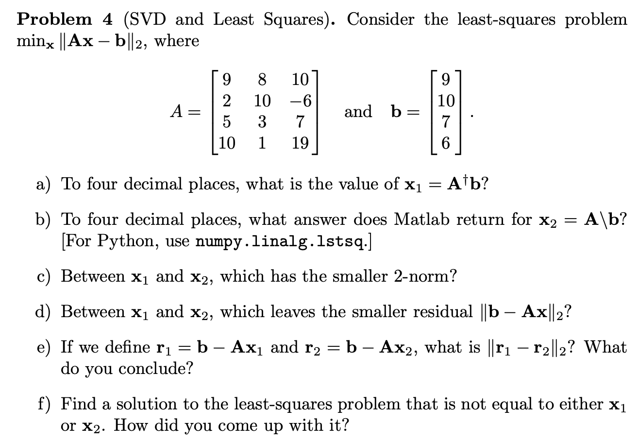 Solved Problem 4 (SVD and Least Squares). Consider the | Chegg.com