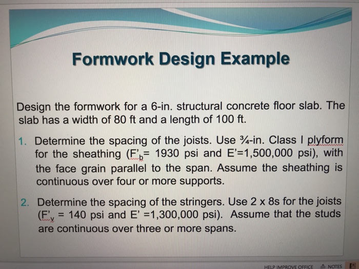 Solved Formwork Design Example Design the formwork for a | Chegg.com