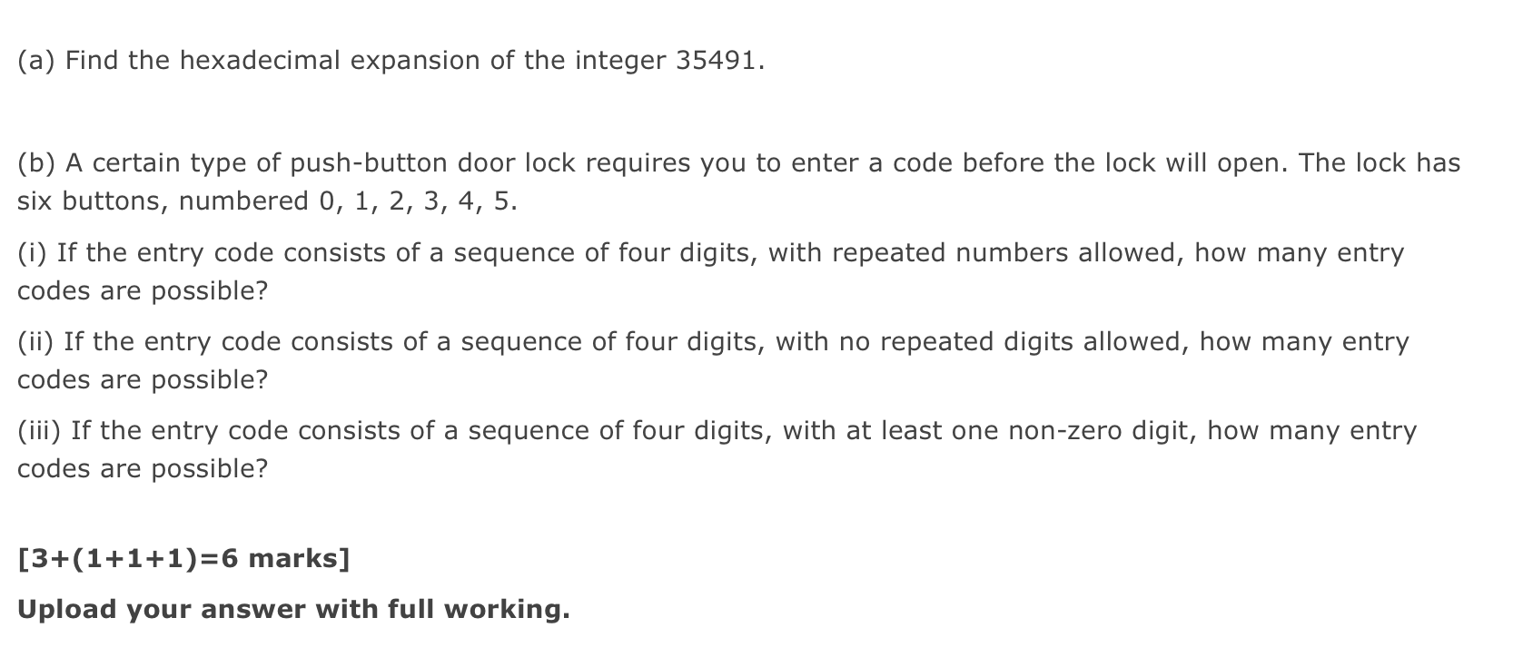Solved (a) Find the hexadecimal expansion of the integer | Chegg.com