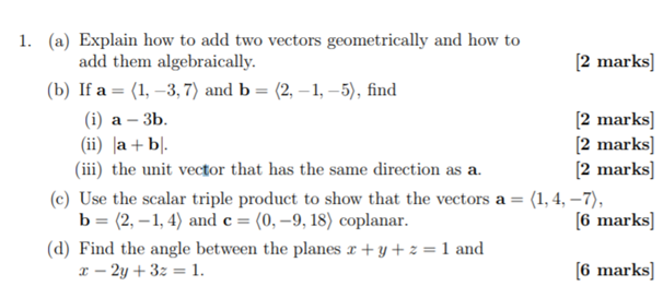 Solved 1. (a) Explain how to add two vectors geometrically | Chegg.com