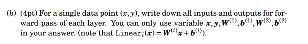 Solved (b) (4pt) ﻿For a single data point (x,y), ﻿write down | Chegg.com