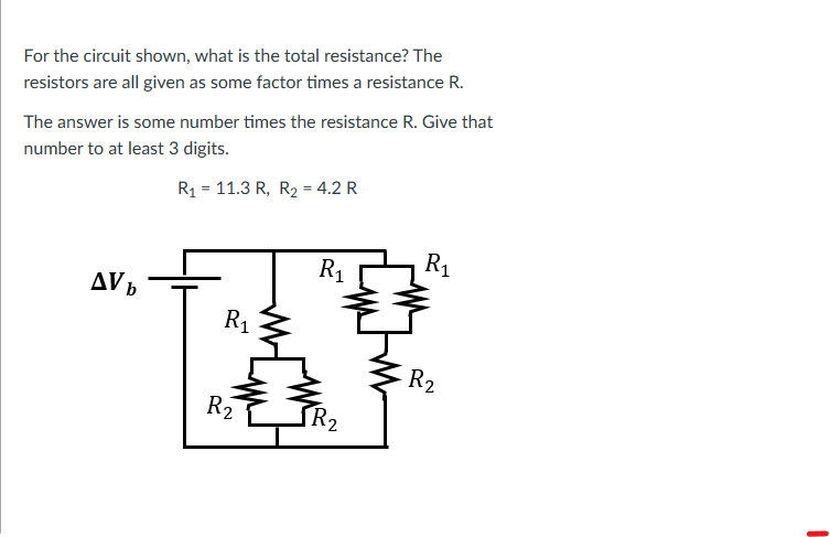 Solved For the circuit shown, what is the total resistance? | Chegg.com
