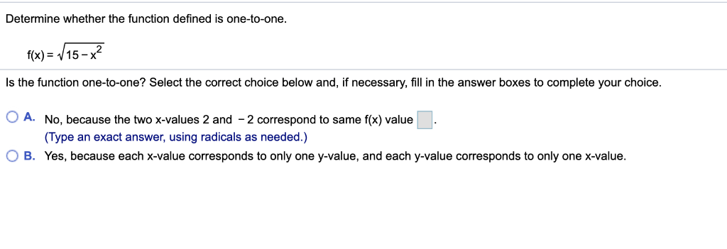 Solved Determine whether the function defined is one-to-one | Chegg.com