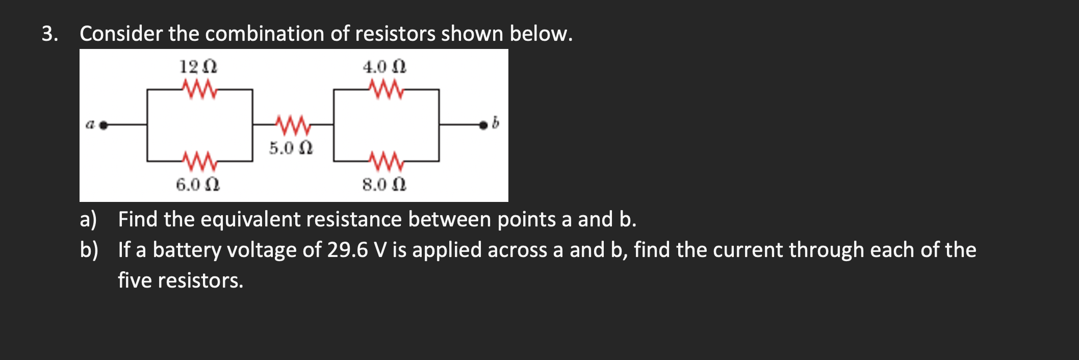Solved 3. Consider the combination of resistors shown below. | Chegg.com