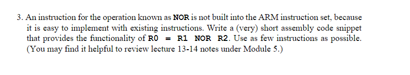 Solved 3. An instruction for the operation known as NOR is | Chegg.com