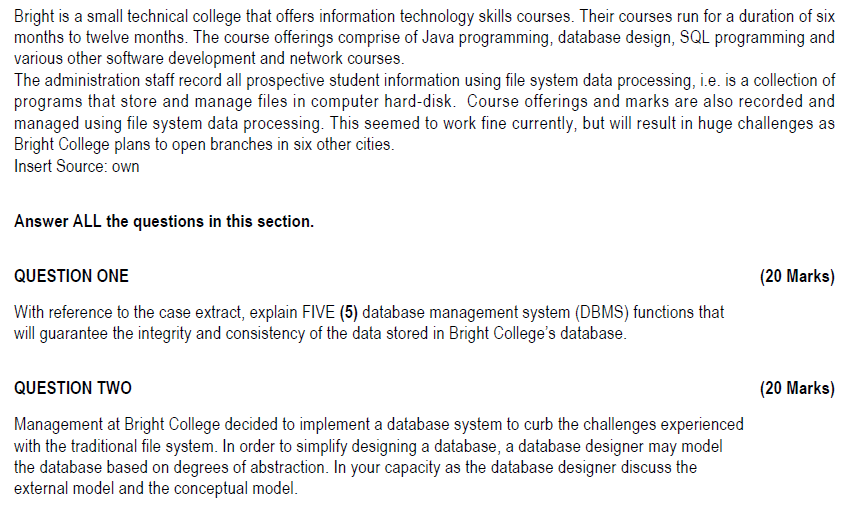 Solved Bright is a small technical college that offers | Chegg.com