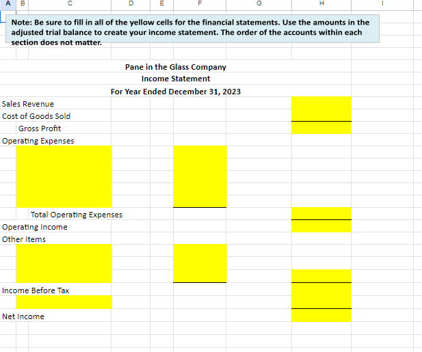 Note: Be sure to fill in all of the yellow cells for | Chegg.com