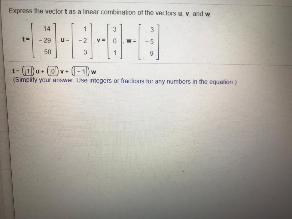Solved Express the vector t as a linear combination of the | Chegg.com