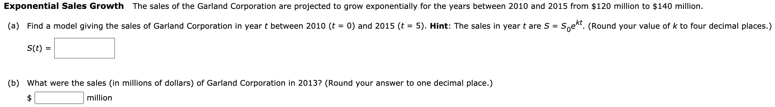 Solved Exponential Sales Growth The sales of the Garland | Chegg.com
