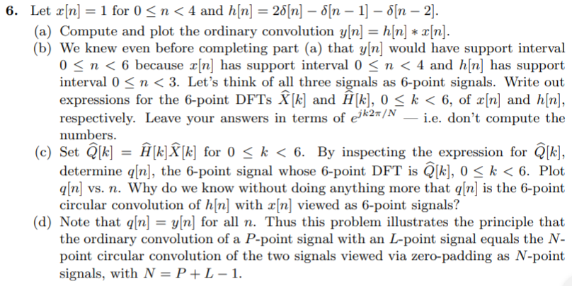 6. Let x[n] = 1 for 0 | Chegg.com