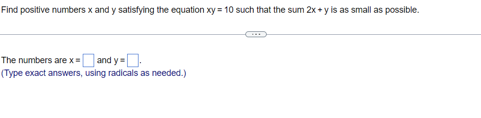 Solved Find positive numbers x and y satisfying the equation | Chegg.com