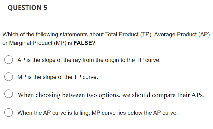 Solved Which Of The Following Statements About Total Product