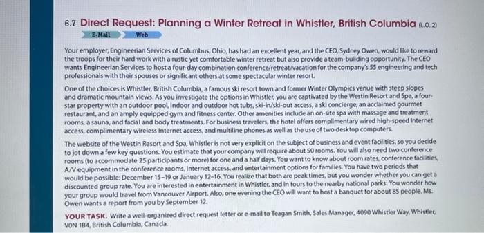 Solved 6.7 Direct Request: Planning a Winter Retreat in | Chegg.com