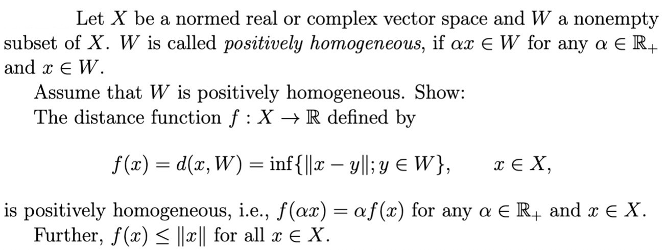 Solved Let X be a normed real or complex vector space and W | Chegg.com