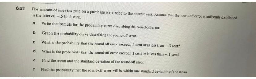 Solved 6.62 The amount of sales tax paid on a purchase is | Chegg.com
