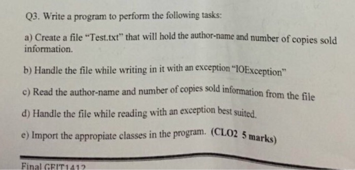 Solved Q3. Write a program to perform the following tasks: | Chegg.com