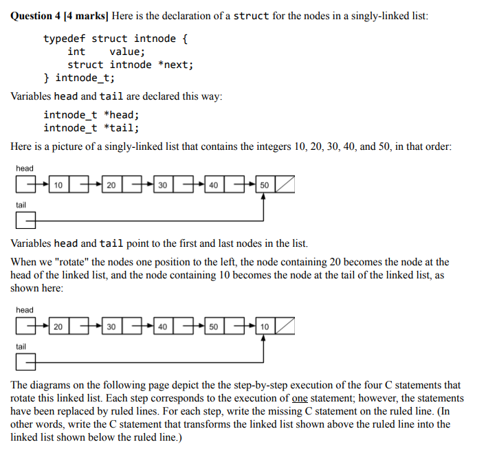 Solved Question 4 [4 marks] Here is the declaration of a | Chegg.com