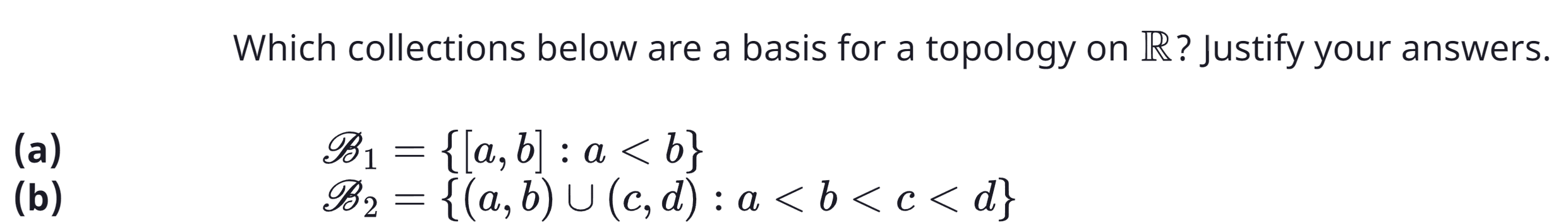 Solved Which collections below are a basis for a topology on | Chegg.com
