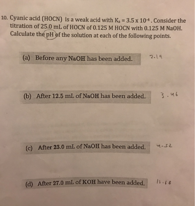 Solved 10. Cyanic acid (HOCN) is a weak acid with Ka 3.5 | Chegg.com