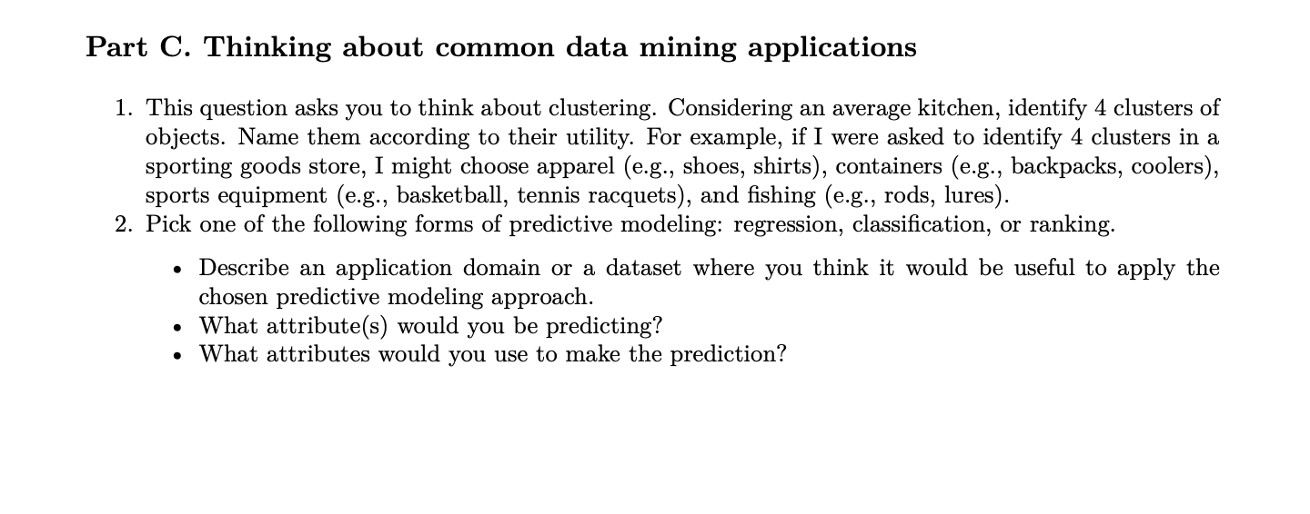 Solved Part C. Thinking about common data mining | Chegg.com