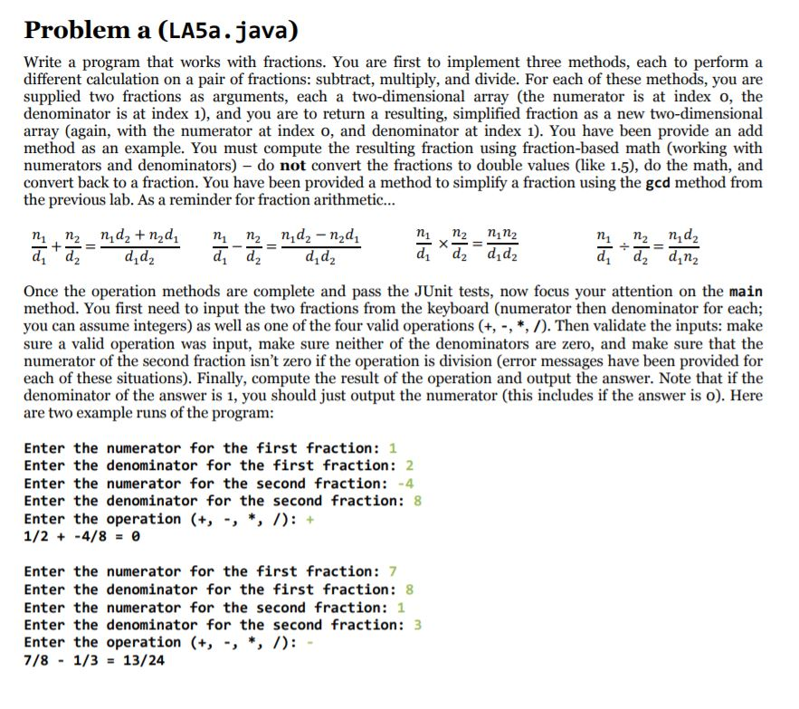 The Following has been provided: public class LA5a | Chegg.com