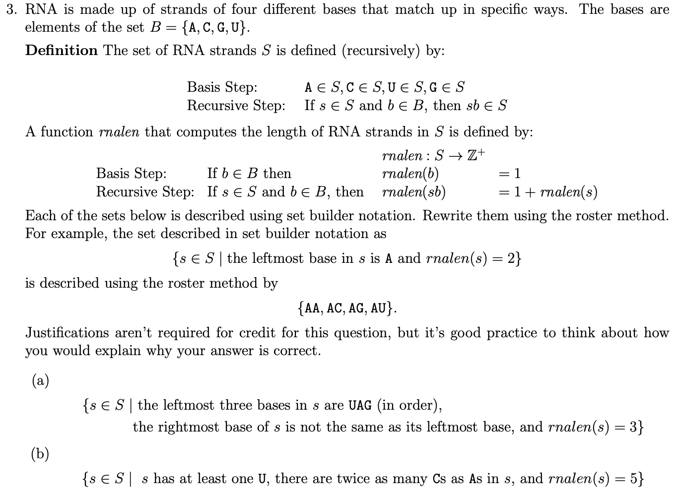 Solved 3. RNA is made up of strands of four different bases | Chegg.com
